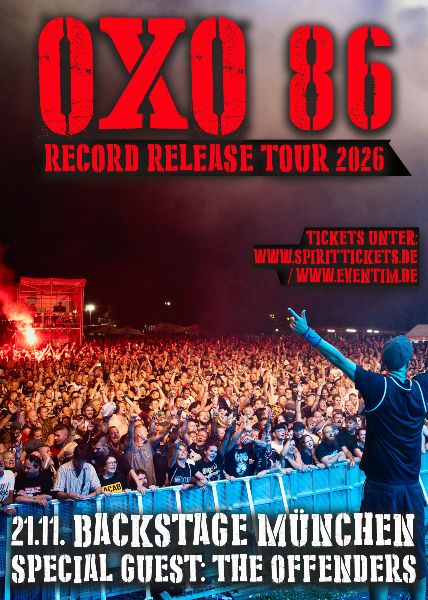 OXO 86 / Record Release Tour 2026 / Backstage München – Spirit Tickets